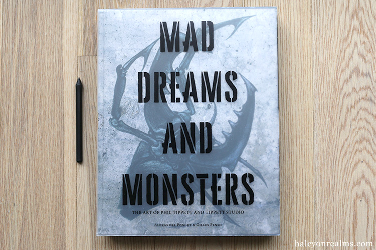 Mad Dreams and Monsters : The Art of Phil Tippett Book Review - Halcyon ...